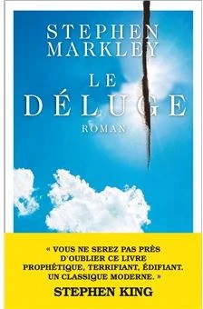 Le Déluge – Stephen Markley | Mes belles lectures